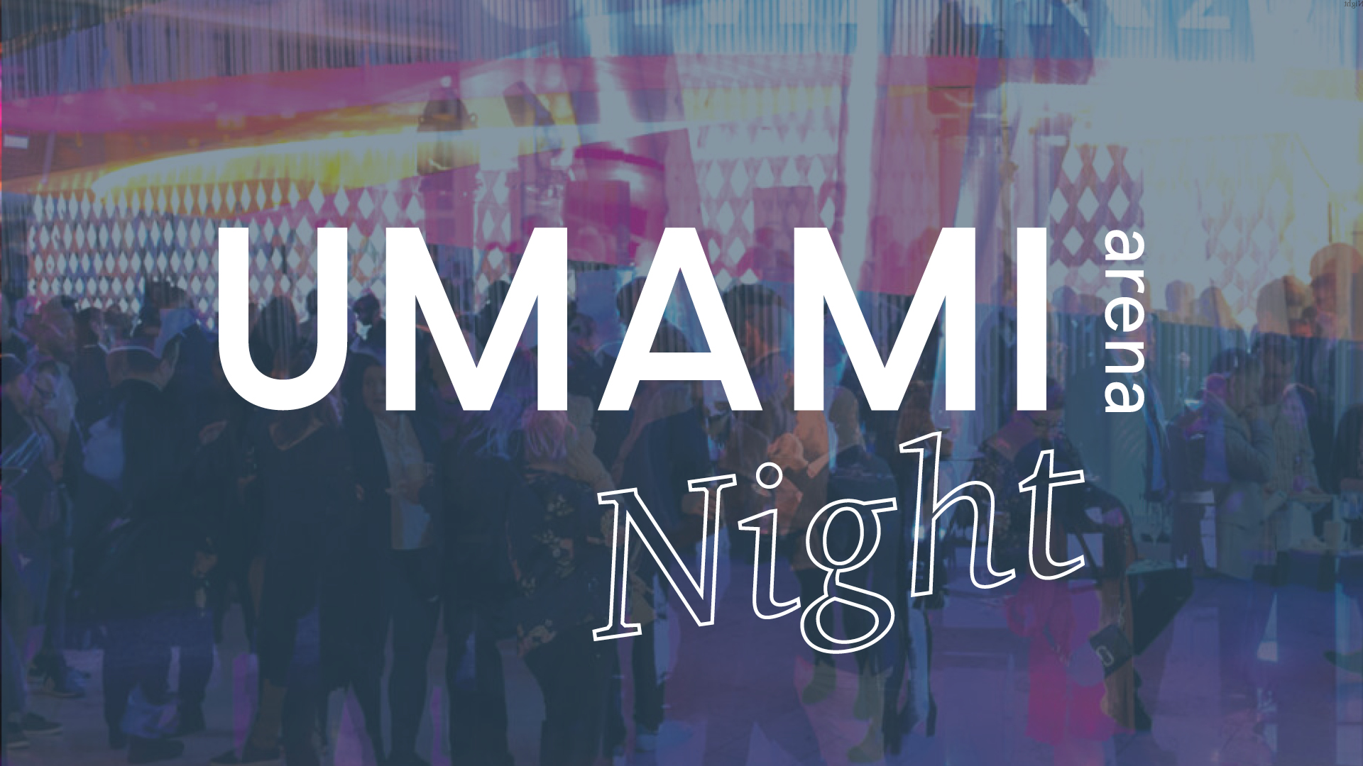 UMAMI Night - årets bransjefest! - UMAMI Arena